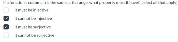 Solved If a function's codomain is the same as its range, | Chegg.com