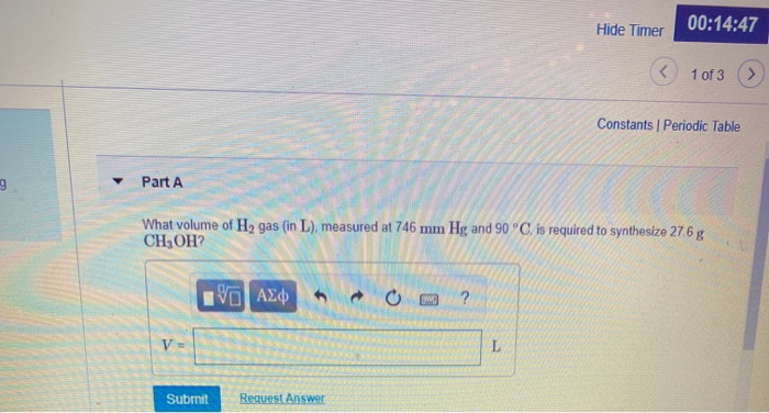 Solved Hide Timer 00:14:47 ( 1 of 3 Constants Periodic Table | Chegg.com