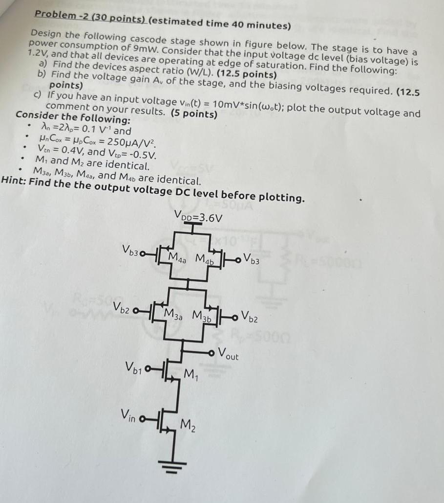 Solved Problem -2 ( 30 points) (estimated time 40 minutes) | Chegg.com