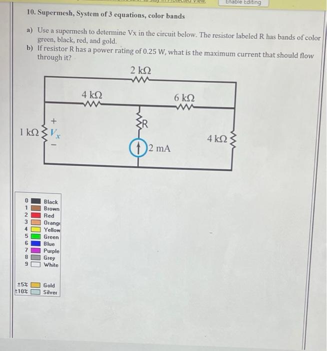 Solved 10. Supermesh, System of 3 equations, color bands a) | Chegg.com