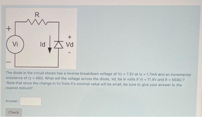 Solved R + + Vi Id algo The diode in the circuit shown has a | Chegg.com