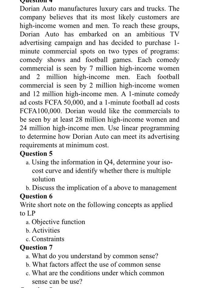 Solved Dorian Auto manufactures luxury cars and trucks. The | Chegg.com