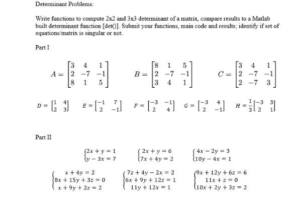 Solved Determinant Problems Write functions to compute 2x2 | Chegg.com