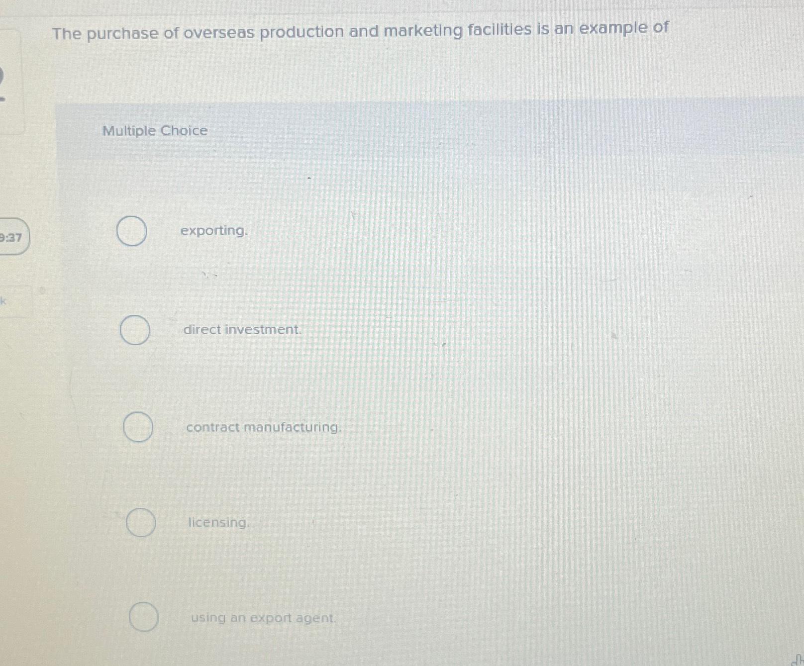 Solved The purchase of overseas production and marketing | Chegg.com