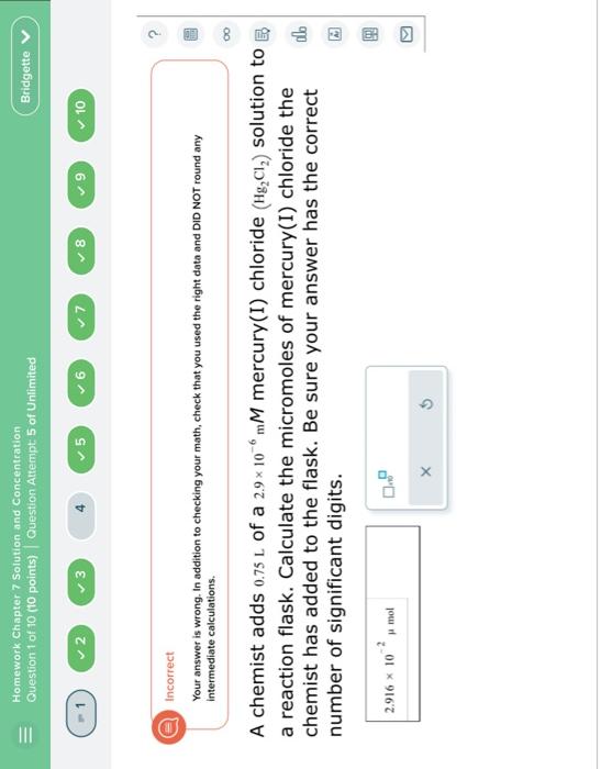 Solved Incorrect Your answer is wrong. In addition to | Chegg.com