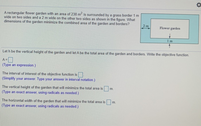Solved 0 A rectangular flower garden with an area of 238 m2 | Chegg.com