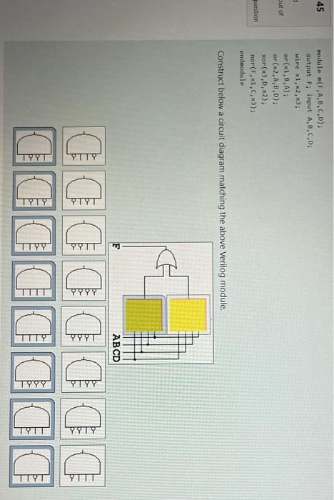 Solved 45 3 out of module (F,A,,C,D); output F; input | Chegg.com