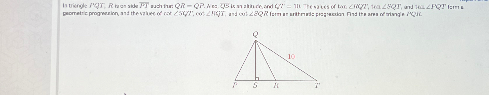 Solved In triangle PQT,R ﻿is on side ?bar (PT) ﻿such that | Chegg.com