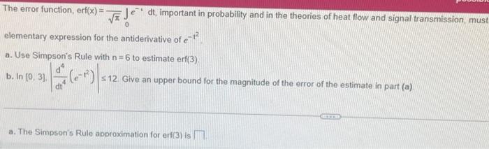 Solved The error function, erf( x)=π2∫0xe−t2dt, important in | Chegg.com