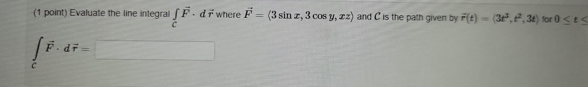 Solved (1 point) Evaluate the line integral ∫Cydx+xdy where | Chegg.com