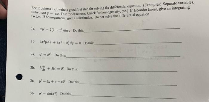 Solved For Problems 1-3, write a good first step for solving | Chegg.com