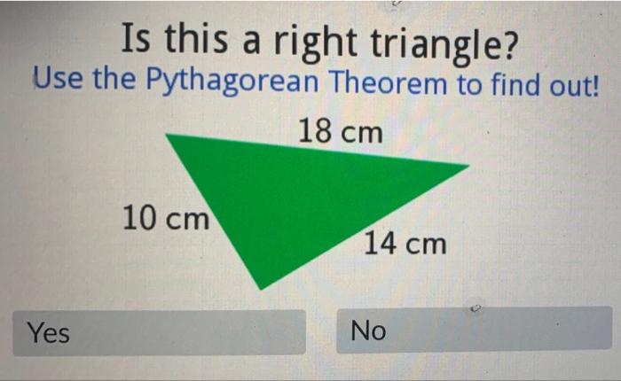 Solved a Is this a right triangle? Use the Pythagorean | Chegg.com