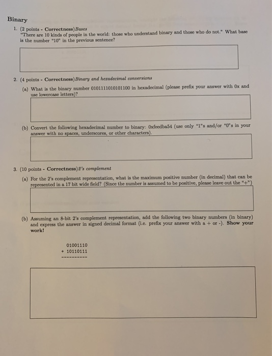 Solved Binary 1. (2 points - Correctness) Bases "There are | Chegg.com