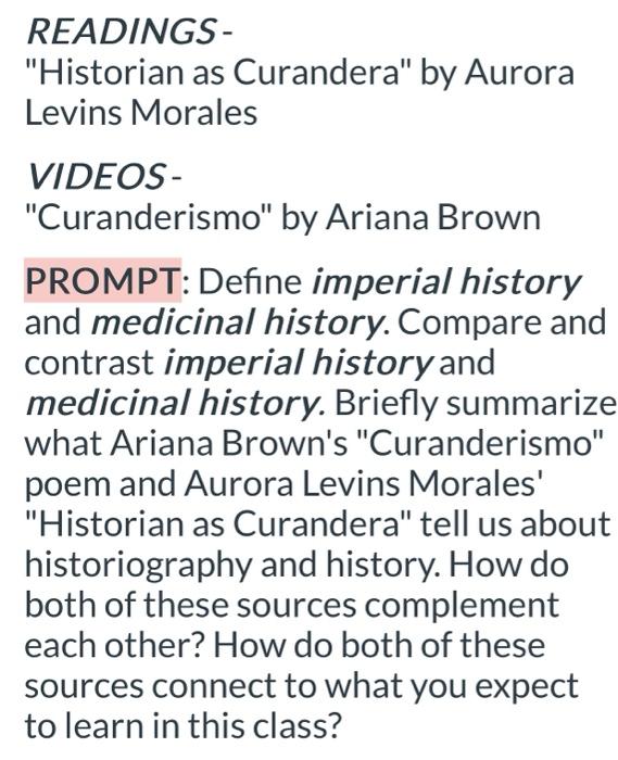 READINGS- "Historian as Curandera" by Aurora Levins | Chegg.com