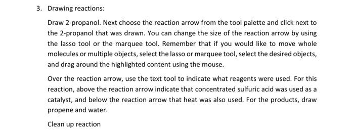 Solved 3. Drawing reactions: Draw 2-propanol. Next choose | Chegg.com
