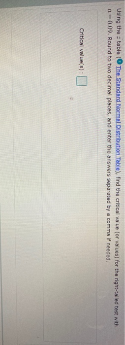Solved Using the = table (The Standard Normal Distribution | Chegg.com