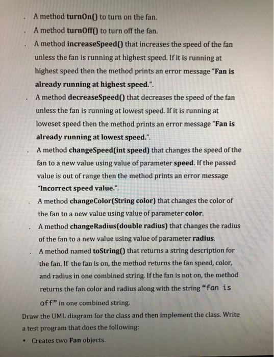 Solved Question 1 Design a class named Fan to represent a | Chegg.com