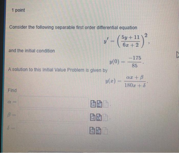 Solved 1 Point Consider The Following Separable First Order