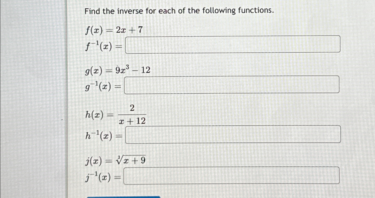 Solved Find the inverse for each of the following | Chegg.com