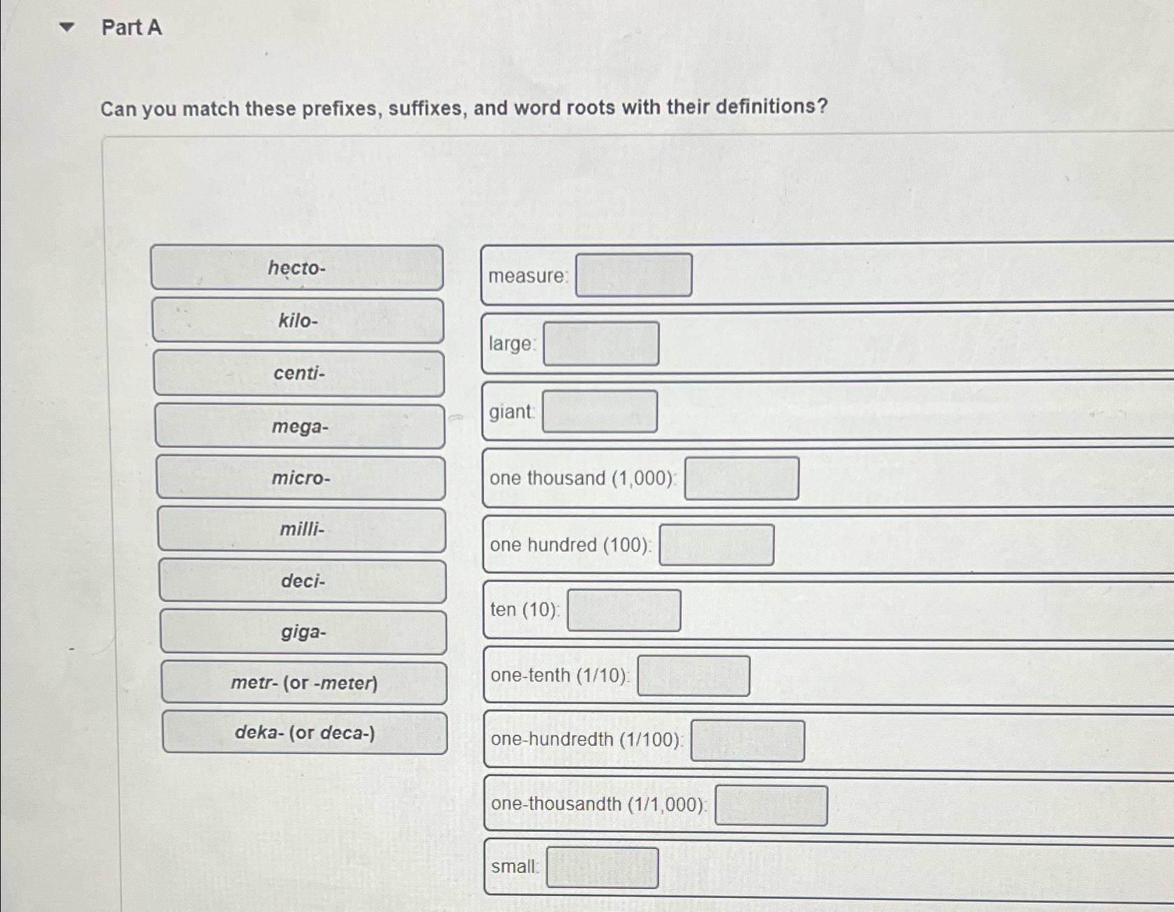 Solved Part ACan you match these prefixes, suffixes, and | Chegg.com
