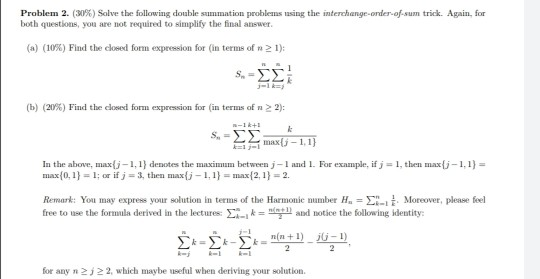 Solved Problem 2. (30%) Solve the following double summation | Chegg.com