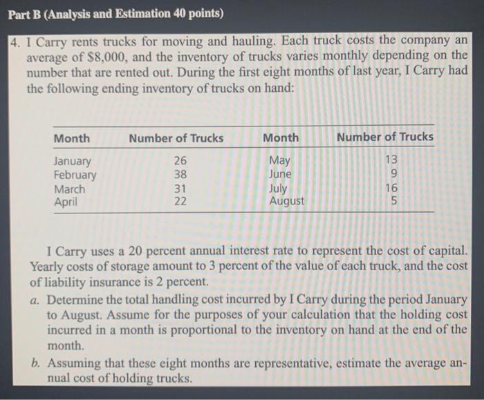 Solved Part B (Analysis and Estimation 40 points) 4. I Carry | Chegg.com