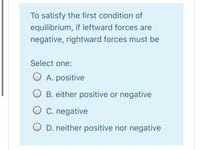 Solved To satisfy the first condition of equilibrium, if | Chegg.com