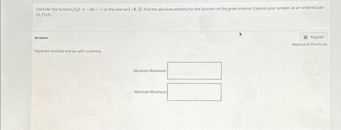 Solved Consider The Function F X 6x 1 On The Interval