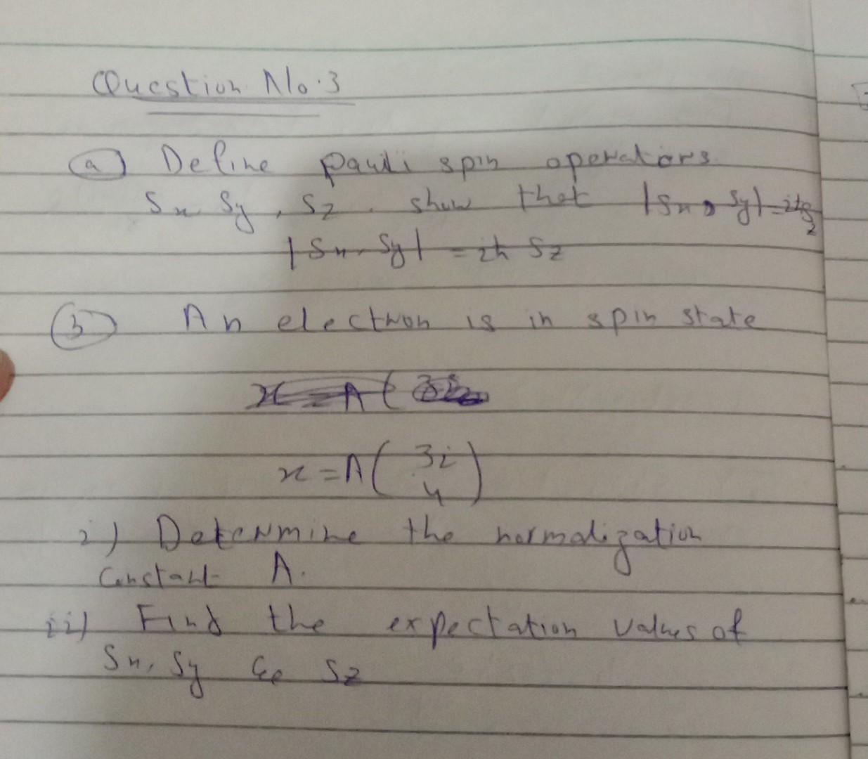 Solved Question No 3 Ⓒ Define parti spin operators a show Su | Chegg.com