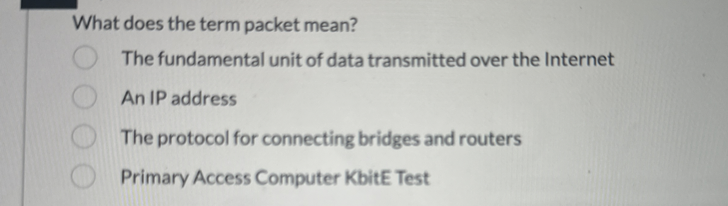 Solved What does the term packet mean?The fundamental unit | Chegg.com