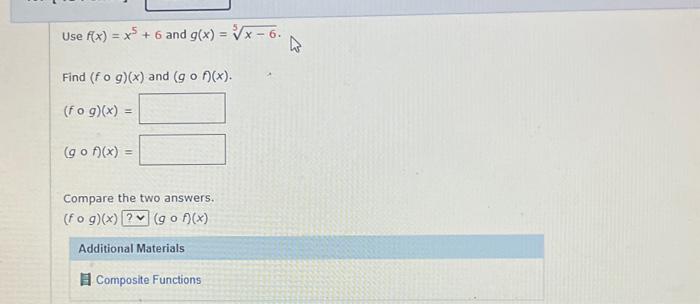 Solved Use f(x)=x5+6 and g(x)=5x−6 Find (f∘g)(x) and | Chegg.com