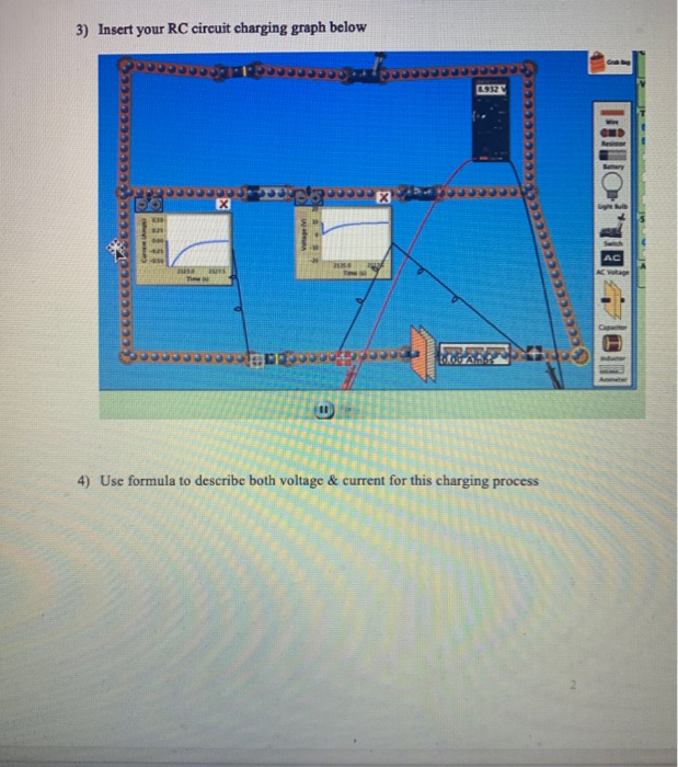 Solved 3) Insert your RC circuit charging graph below ORT 1 | Chegg.com