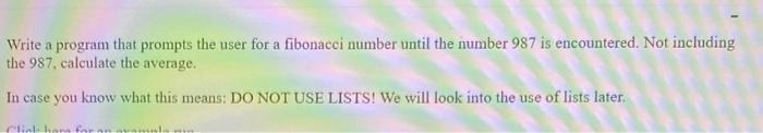 Solved Write a program that prompts the user for a fibonacci | Chegg.com
