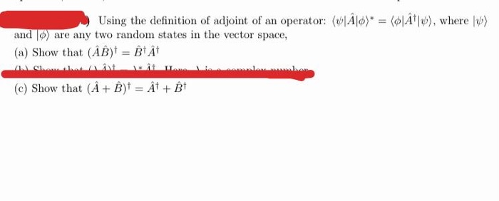 Solved Using the definition of adjoint of an operator: | Chegg.com