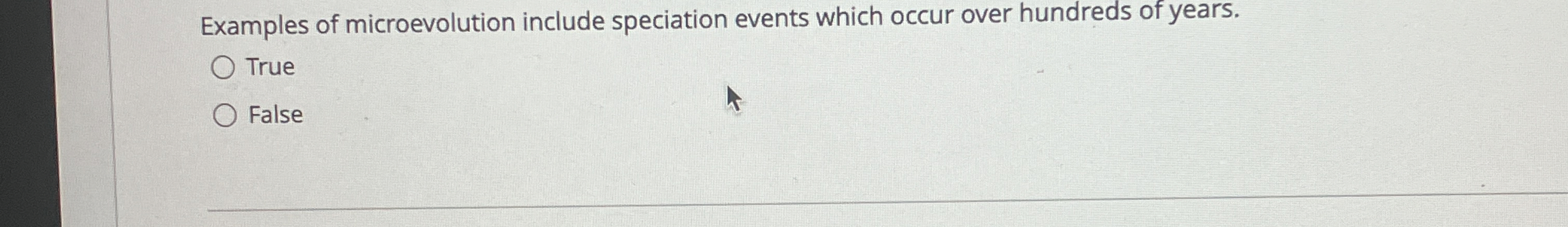 Solved Examples of microevolution include speciation events | Chegg.com