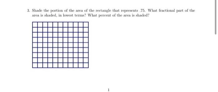 Solved 3. Shade the portion of the area of the rectangle | Chegg.com