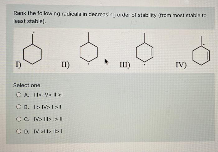 Solved Rank the following radicals in decreasing order of | Chegg.com