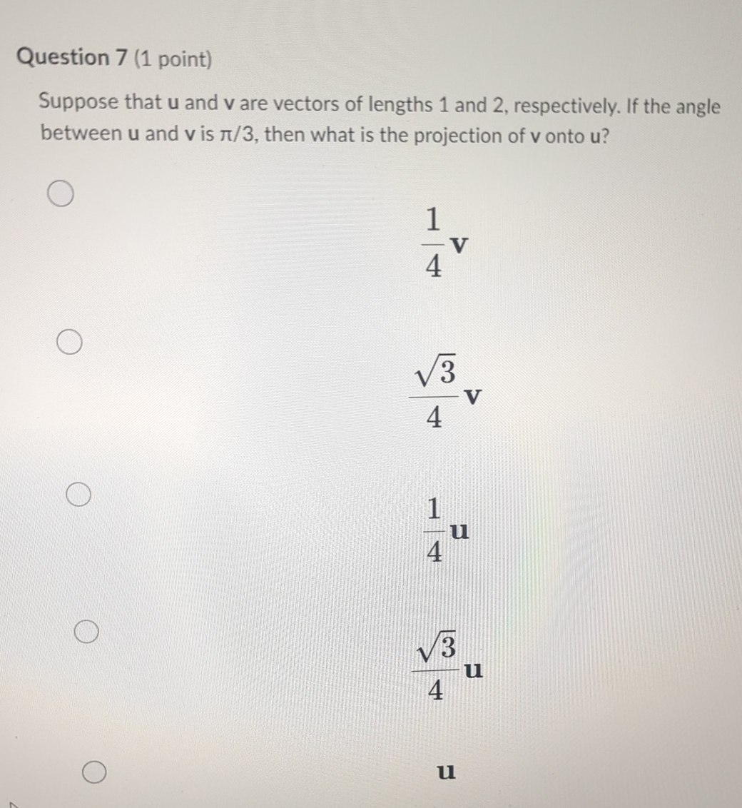 Solved Question 7 (1 ﻿point)Suppose that u ﻿and v ﻿are | Chegg.com