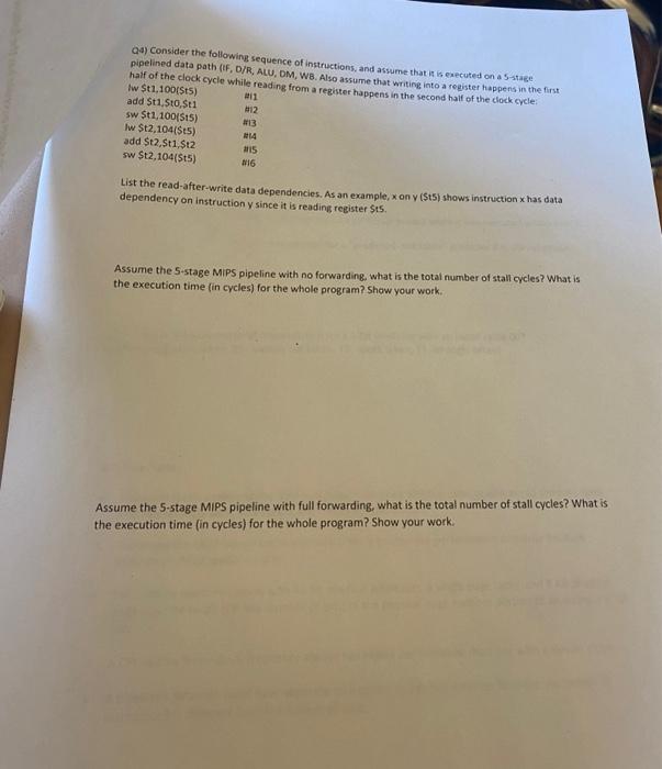 Solved Q4) Consider the following sequence of instructions, | Chegg.com