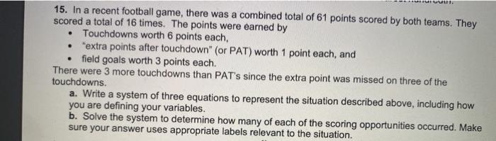 Solved UU. 15. In a recent football game, there was a | Chegg.com