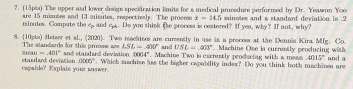 Solved 7. (15pts) The upper and lower design specification | Chegg.com