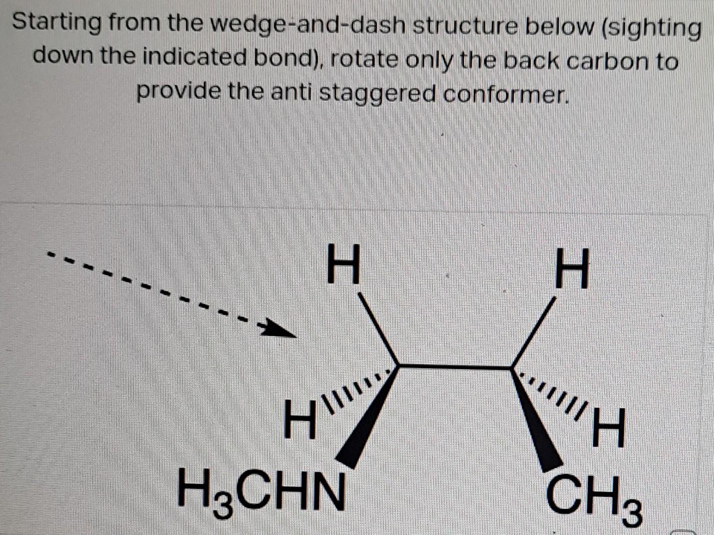Solved Starting from the wedge-and-dash structure below | Chegg.com