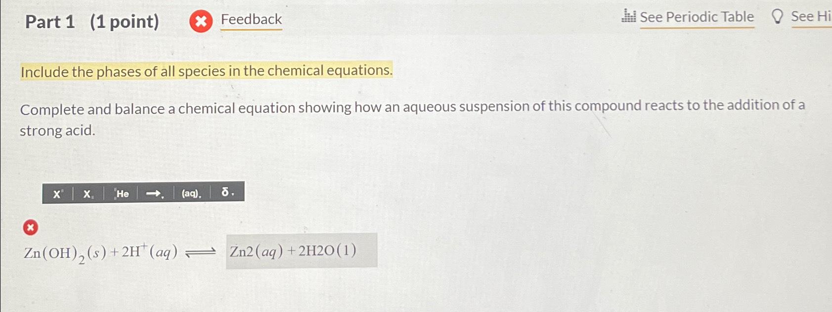 Solved Part 1 (1 ﻿point)FeedbackSee Periodic TableSee | Chegg.com