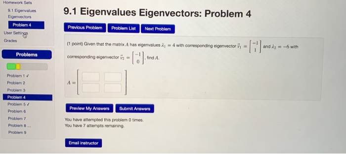 Solved 9.1 Eigenvalues Eigenvectors: Problem 4 Homework Sets | Chegg.com