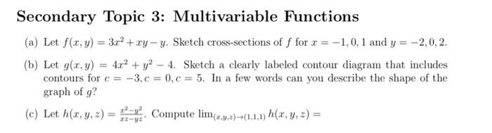Solved Secondary Topic 3: Multivariable Functions (a) Let | Chegg.com