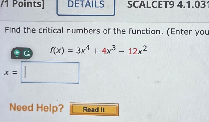 Solved Find the critical numbers of the function. (Enter you | Chegg.com