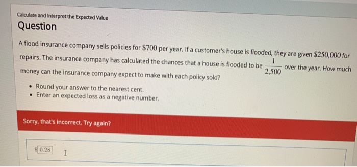 Solved Calculate and interpret the Expected Value Question A | Chegg.com