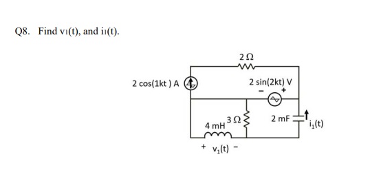 Solved Please show step, thank you. Q8. ﻿Find vl(t), ﻿and | Chegg.com