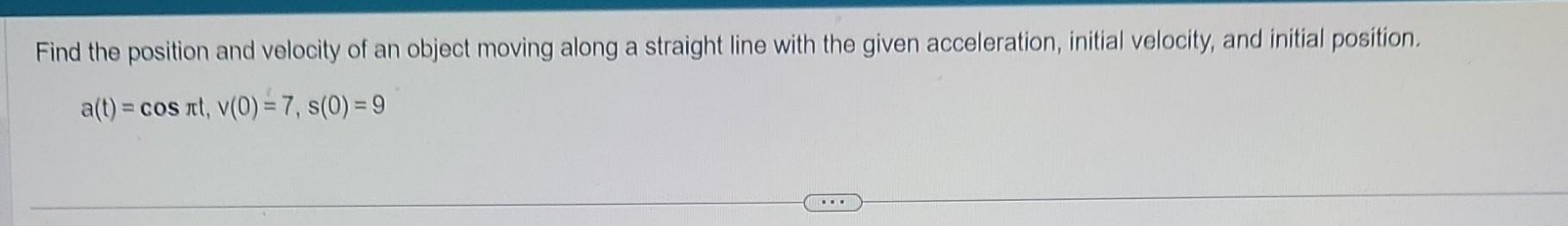 Solved Find The Position And Velocity Of An Object Moving