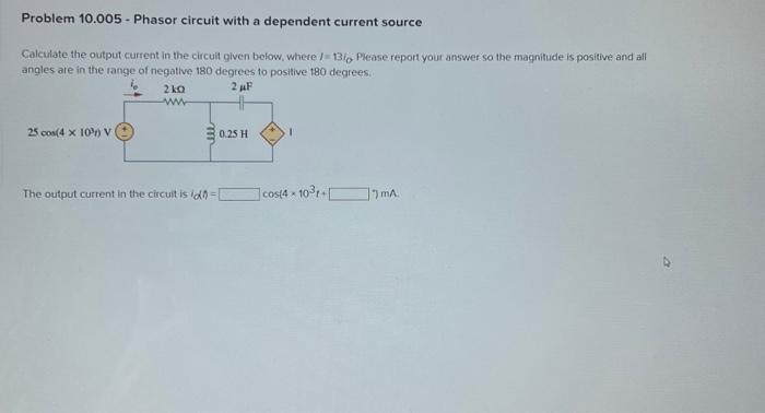 Solved Problem 10.005 - Phasor circuit with a dependent | Chegg.com
